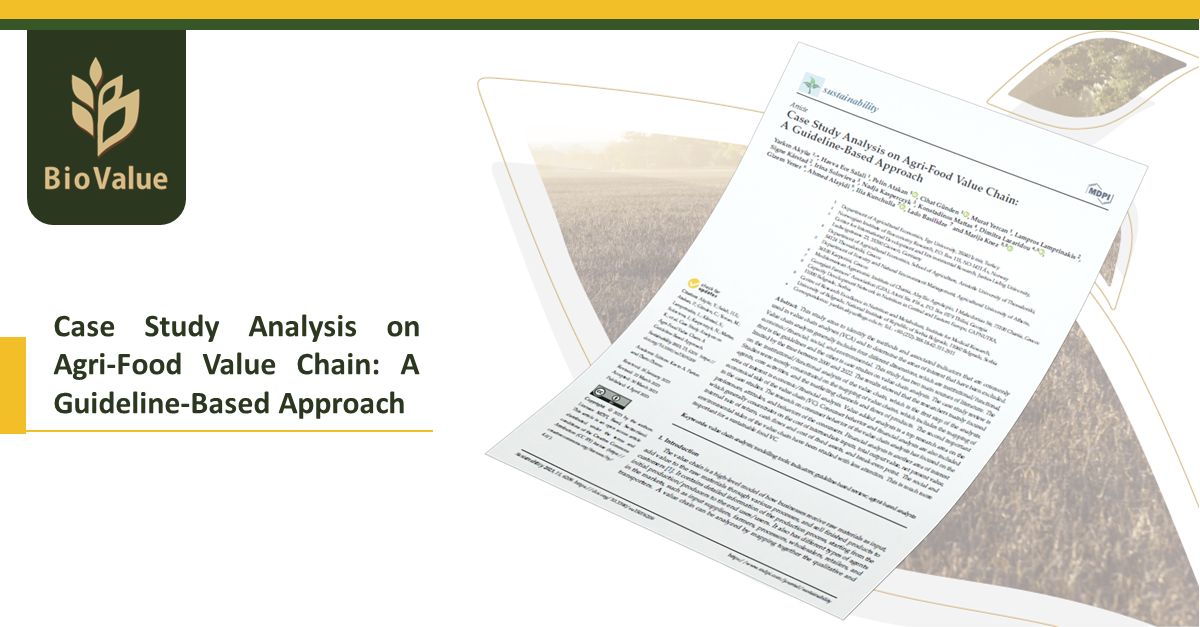 Case Study Analysis On Agri Food Value Chain Biovalue